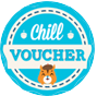 Chill Voucher